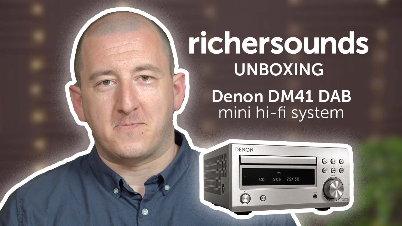 Unboxing Video: Denon DM41 - Richer Sounds Blog | Richer Sounds Blog